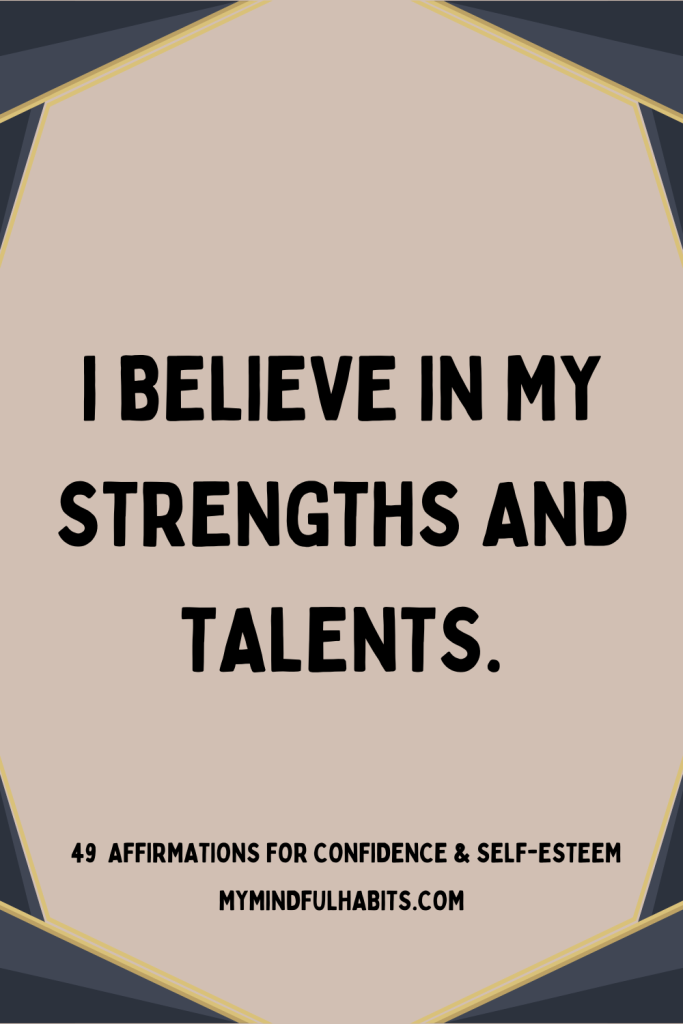 49 Positive Affirmations for Confidence & Self-esteem