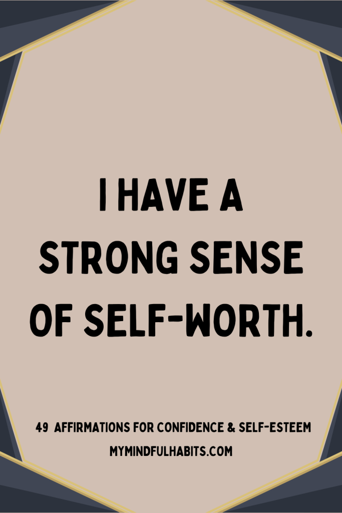 49 Positive Affirmations for Confidence & Self-esteem