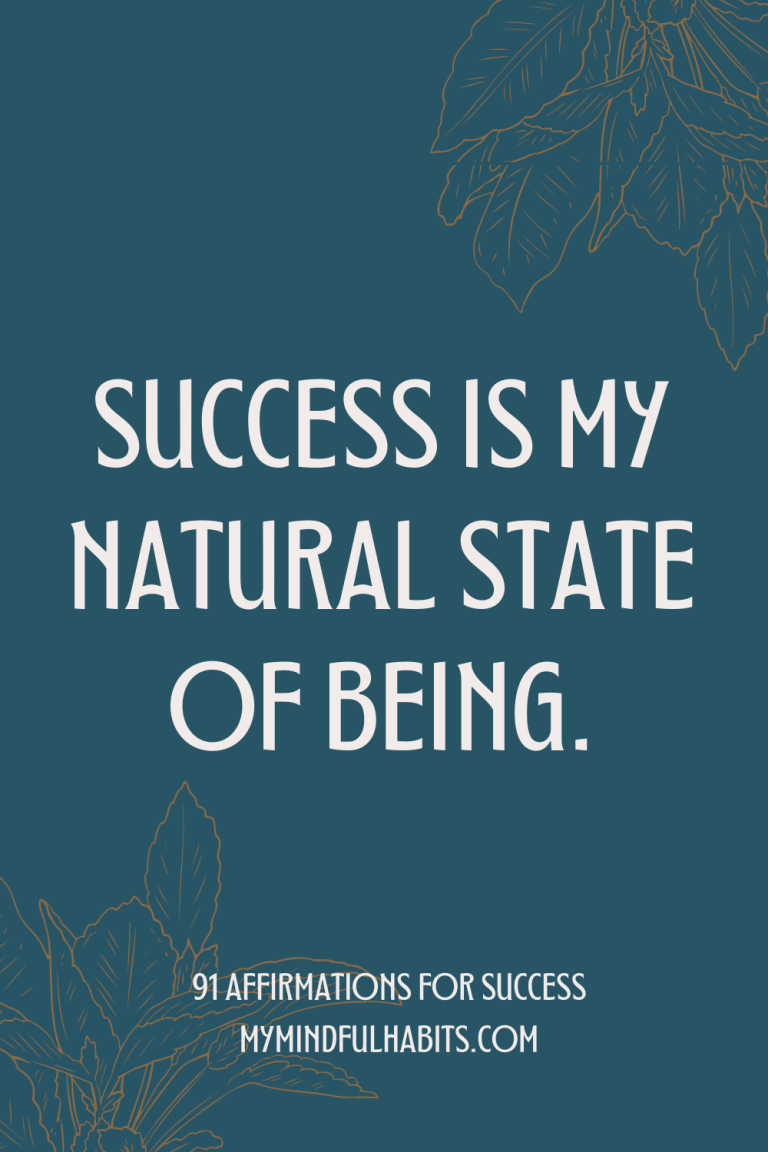 91 Positive Affirmations for Success in Life