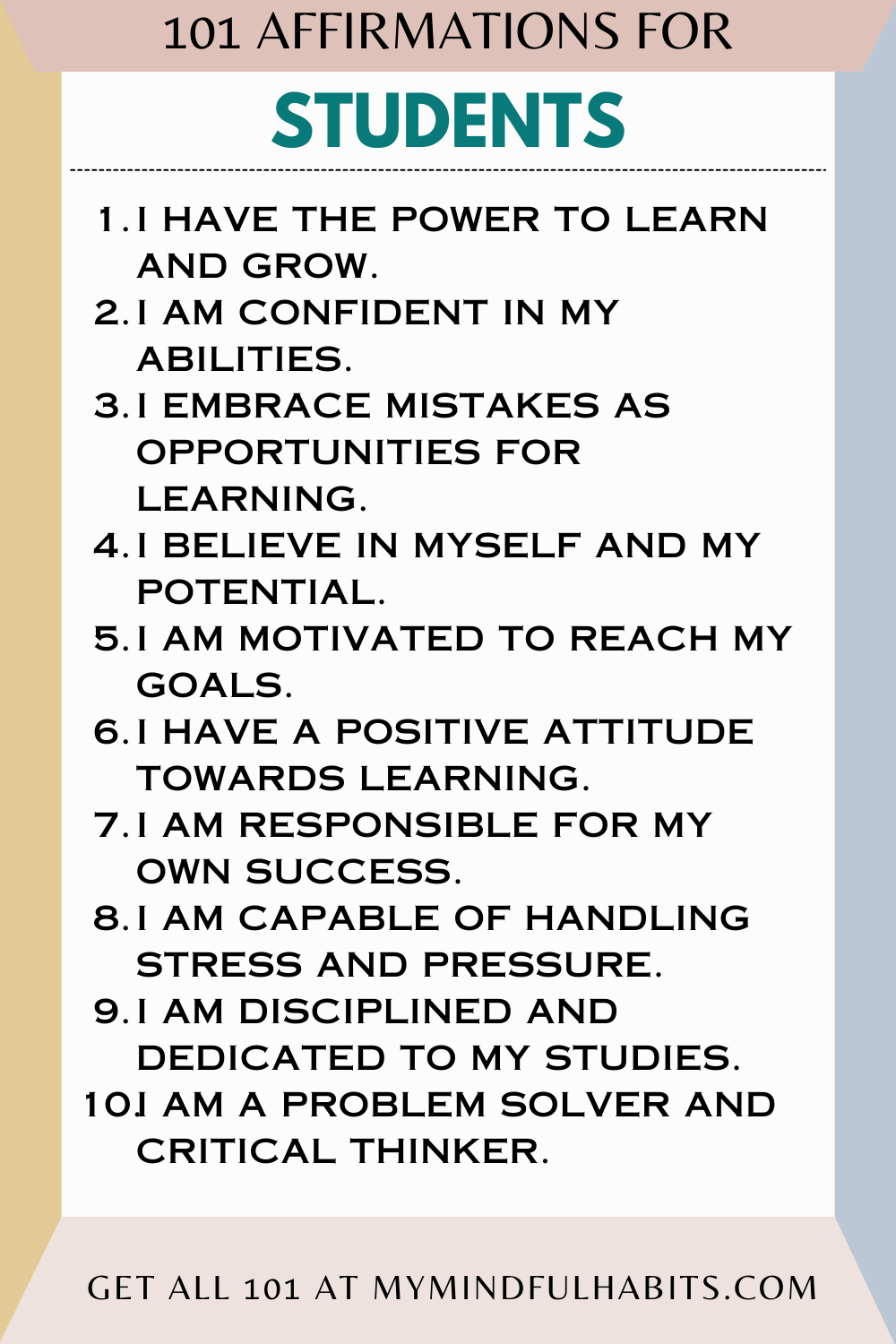 101 Positive Affirmations for Students - mymindfulhabits.com