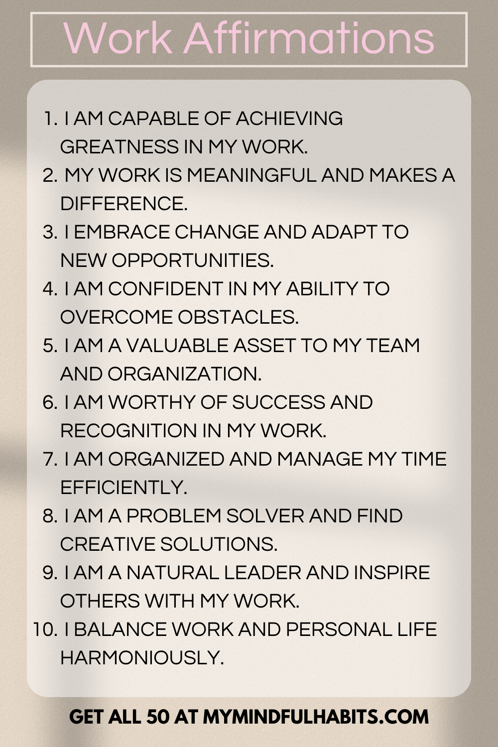 50 Positive Affirmations for Work & Professional Success in 2023