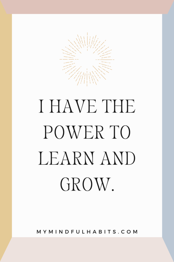 101 Positive Affirmations for Students - mymindfulhabits.com