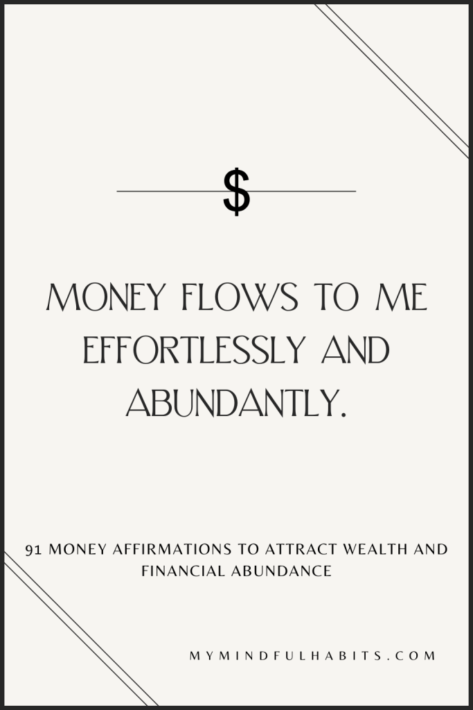 91 Money Affirmations for Financial Abundance & Wealth