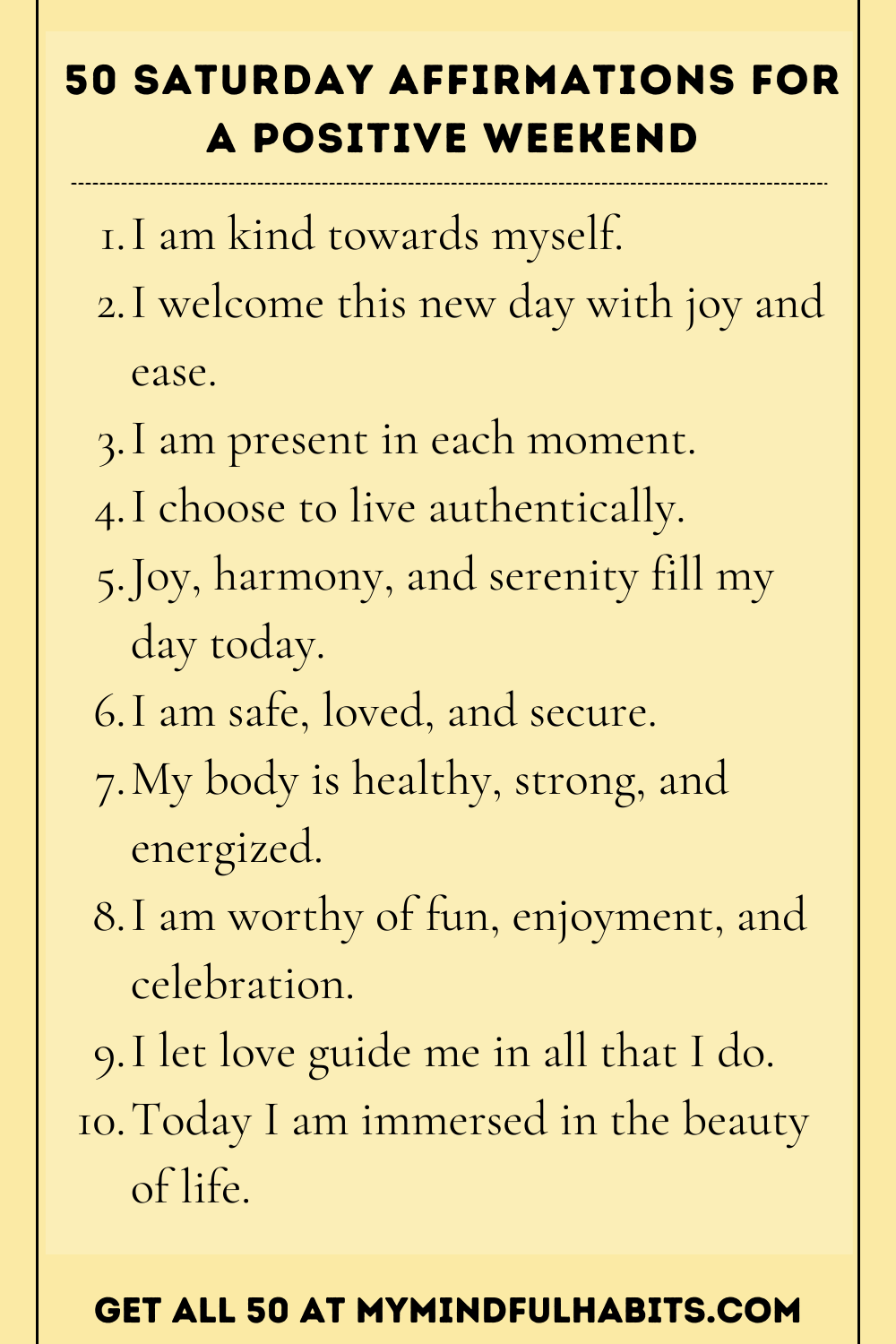 50 Saturday Affirmations to Enjoy Your Weekend