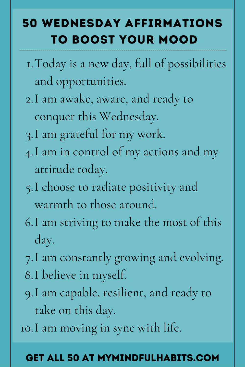 50 Wednesday Affirmations to Boost Your Mood
