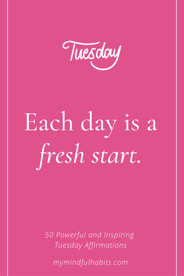 50 Positive Tuesday Affirmations to Inspire Your Day