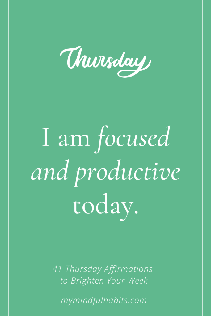 41 Thursday Affirmations to Keep a Positive Mindset