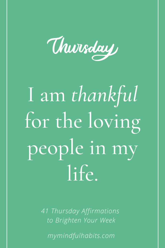 41 Thursday Affirmations to Keep a Positive Mindset