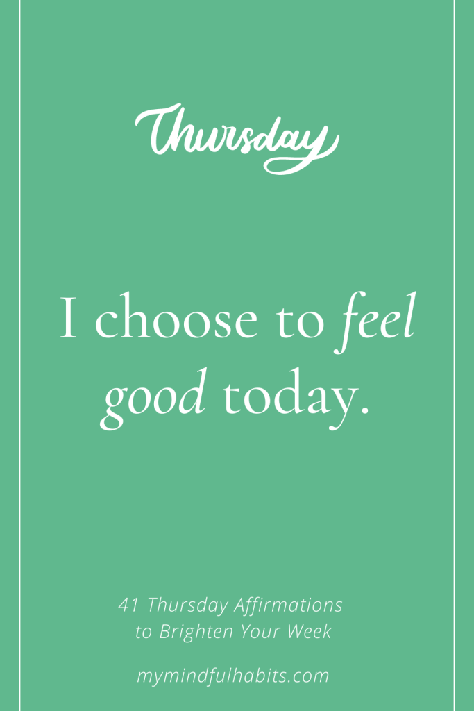 41 Thursday Affirmations to Keep a Positive Mindset